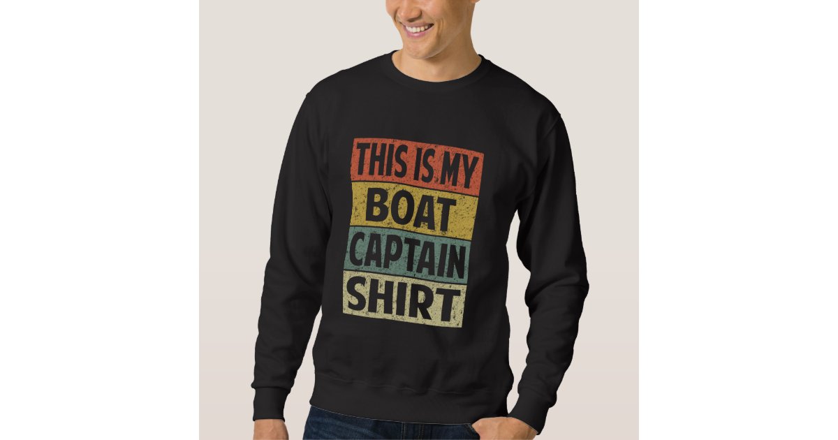 Funny Mens This is My Boat Captain Shirt Ocean Boa | Zazzle
