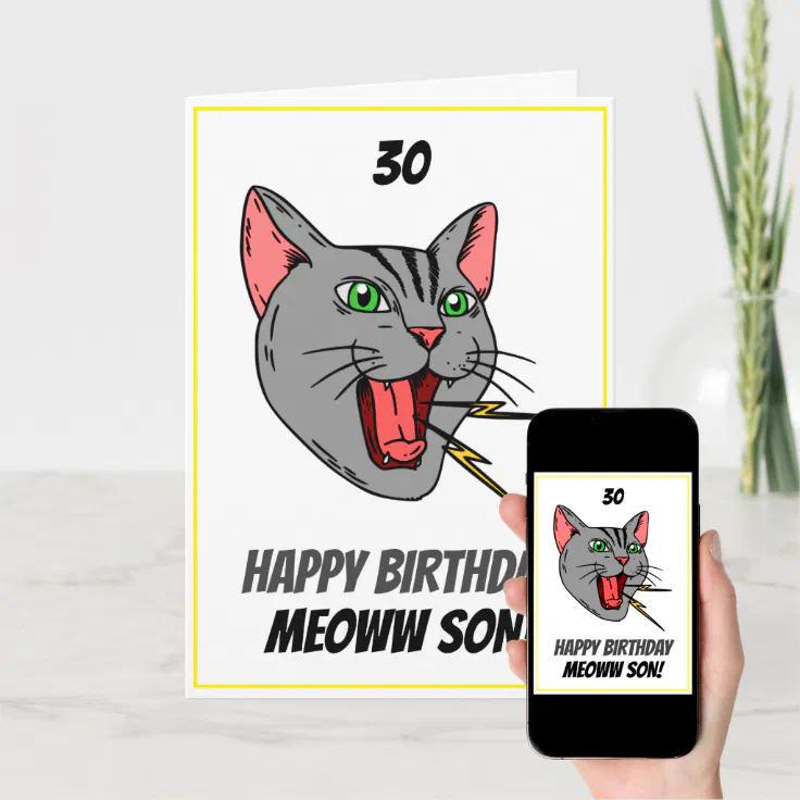 Funny Meowing Cat White 30th Son Birthday Card | Zazzle