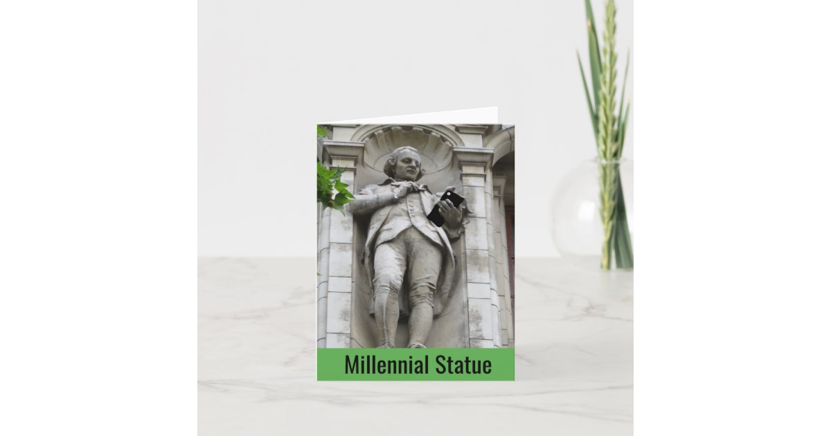 Funny Millennial Statue Happy Birthday Card | Zazzle