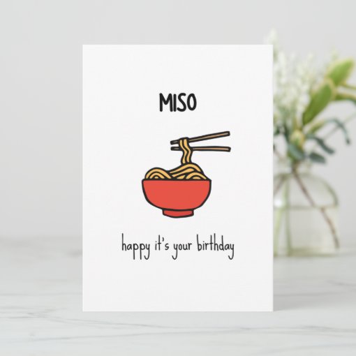 Funny Miso Ramen Pun Birthday Card | Zazzle