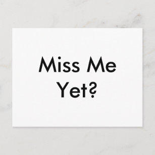 Personalized Miss Me Yet Gifts on Zazzle