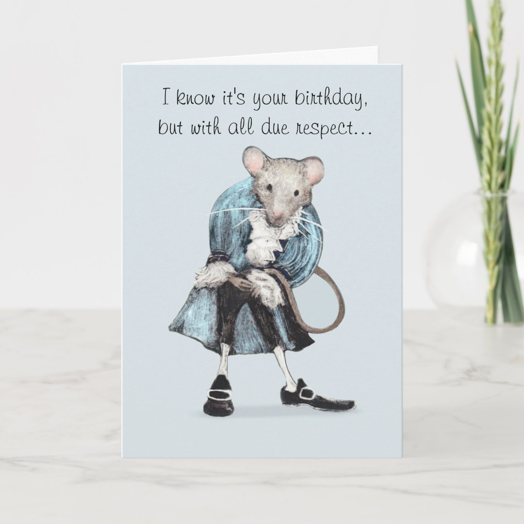 Funny Mouse Birthday Card | Zazzle