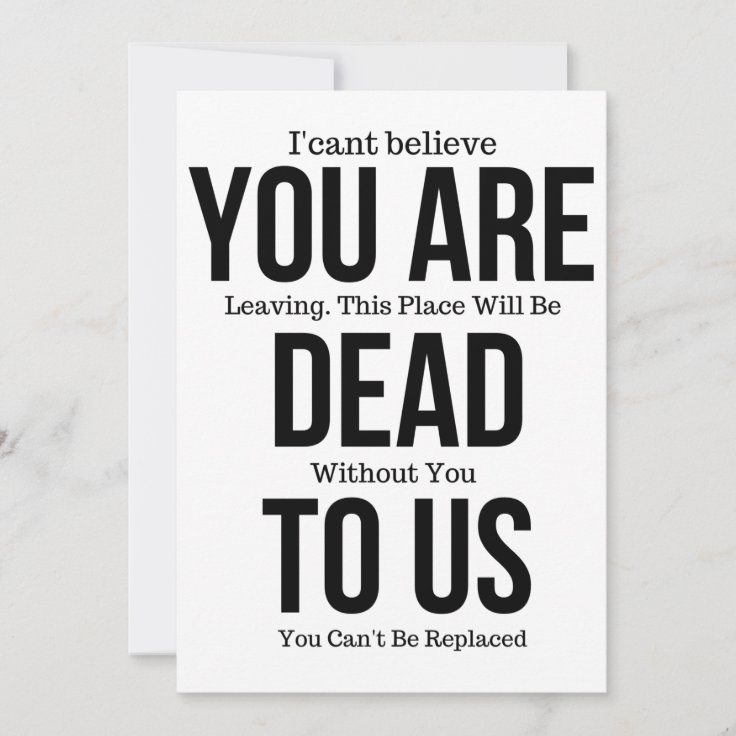 Funny Mugs For Coworkeryoure Dead To Us Now Note Invitation Zazzle