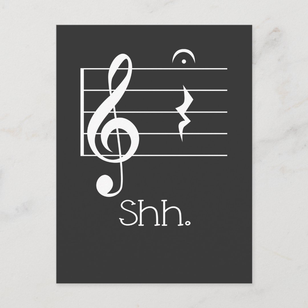 Funny Music Shh Quarter Rest and Fermata Musician Postcard | Zazzle
