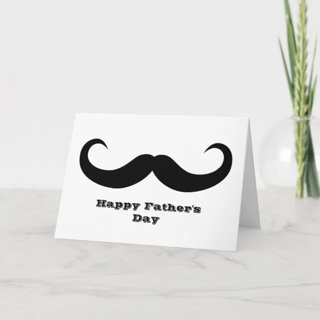Funny Mustache Happy Father's Day Card | Zazzle