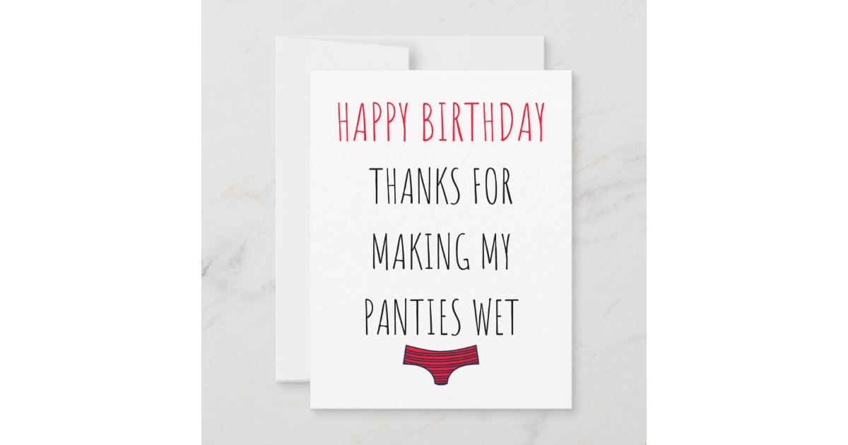 Funny Naughty Happy Birthday Card For Him Zazzle