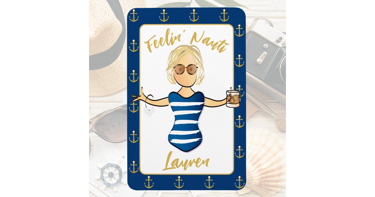 Funny Nautical Decor for Her Feeling Nauti Door Magnet | Zazzle