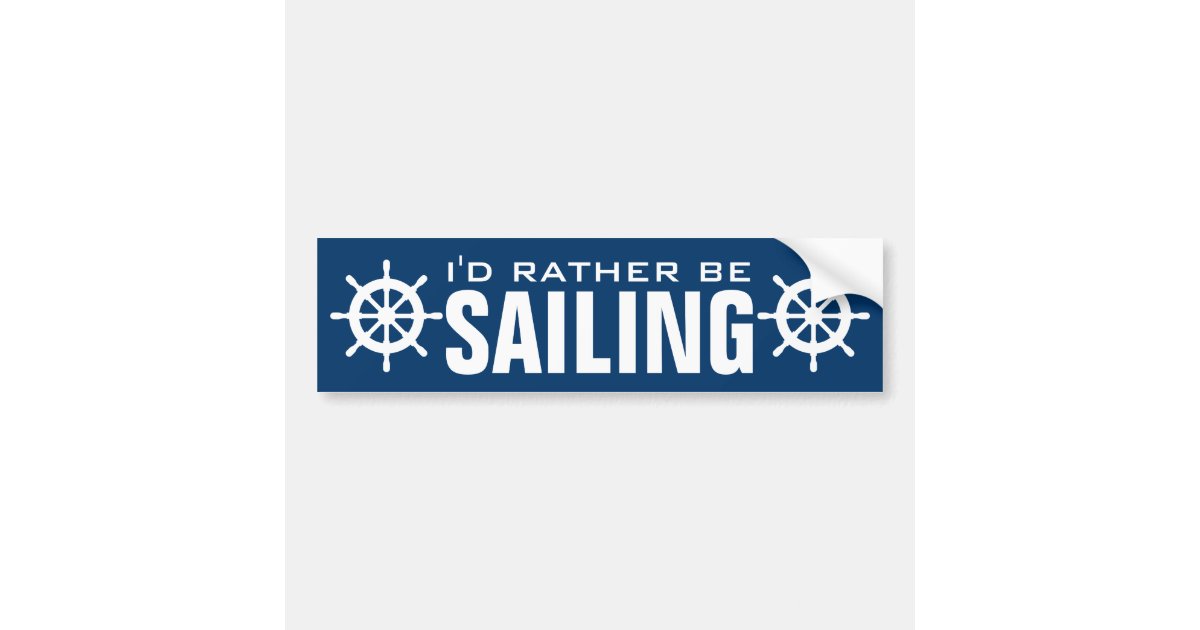 Funny nautical ship helm bumper sticker for sailor | Zazzle