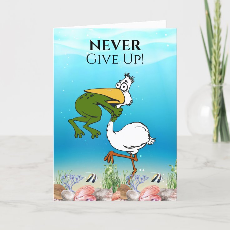 Funny Never Give Up Frog Choking Bird Card | Zazzle