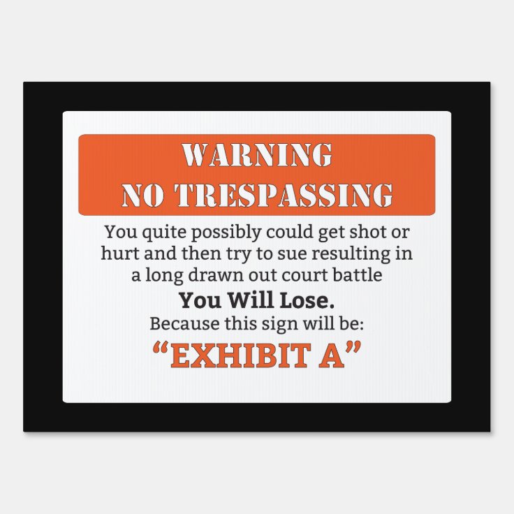 Funny No Trespassing Yard Sign | Zazzle