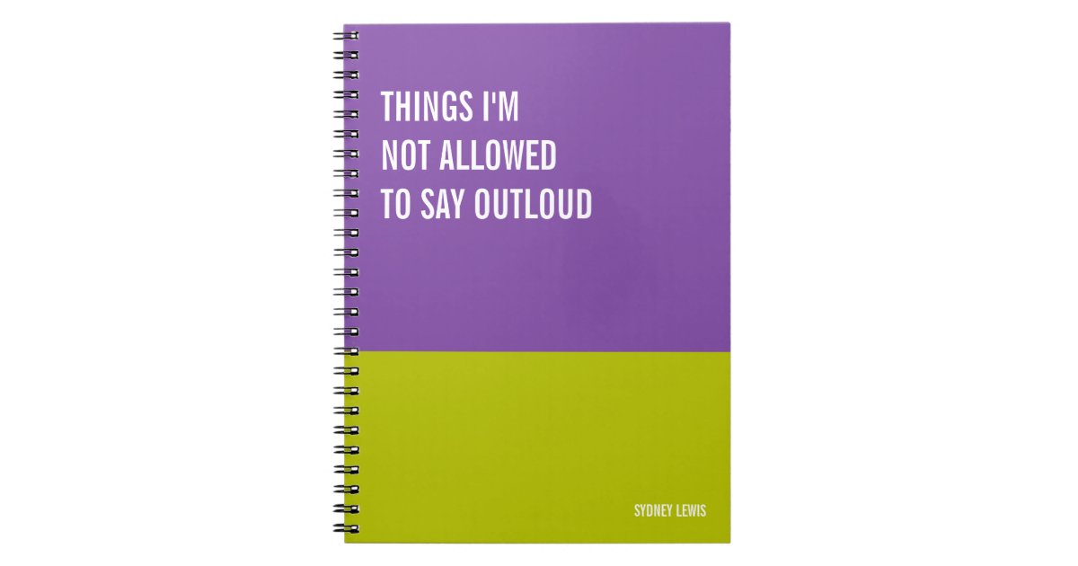 Funny Notebook, Humorous Writing Pad Journal, Note Notebook | Zazzle