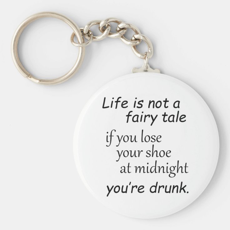 Funny novelty gifts joke quote hilarious slogan keychain | Zazzle