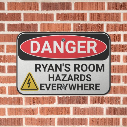 Funny Novelty Safety Danger Personalized Room Sign | Zazzle