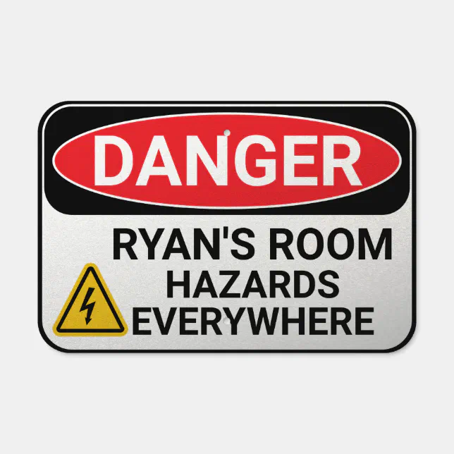Funny Novelty Safety Danger Personalized Room Sign | Zazzle