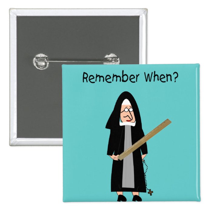 Funny Nun Cards Nuns Carried Rulers Button Zazzle funny-nun-cards-nuns-carried-rulers-button-zazzle