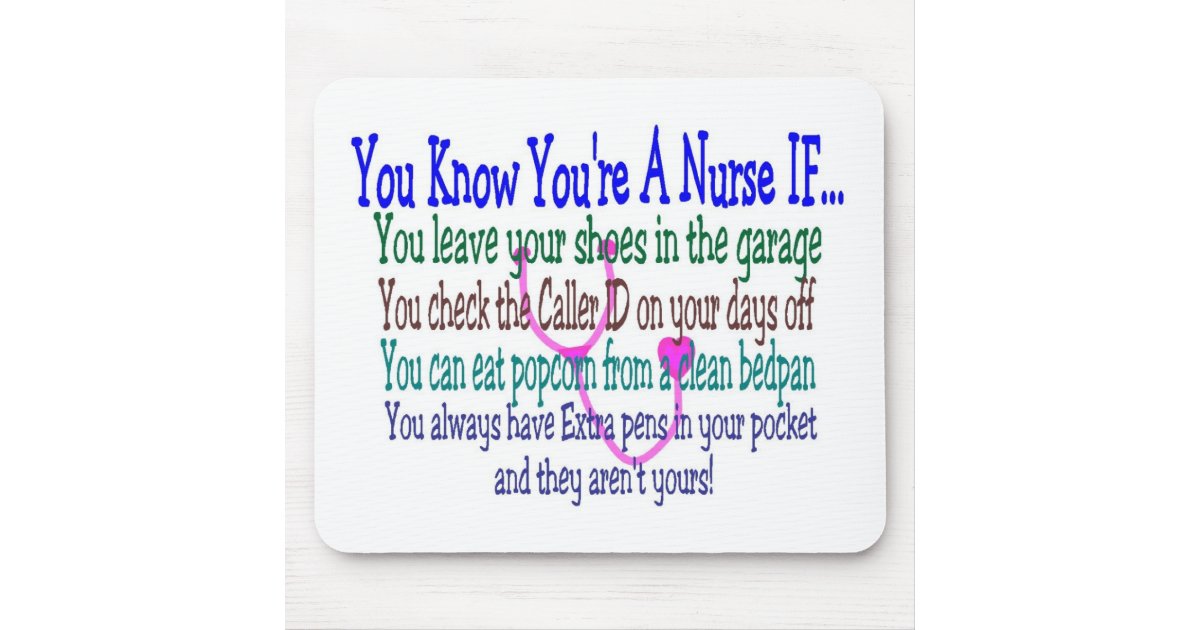 Funny Nurse Sayings Mouse Pad | Zazzle