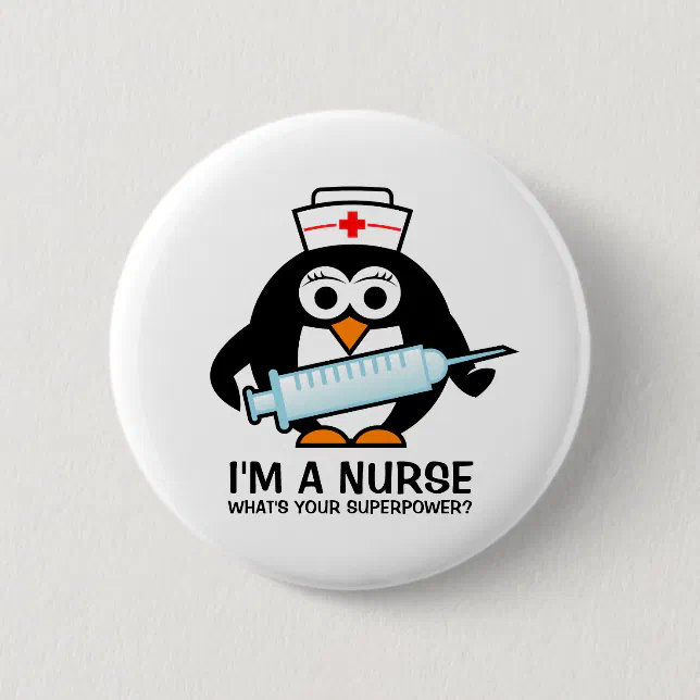 Funny nursing buttons with cute penguin nurse | Zazzle