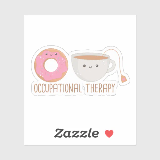 Funny Occupational Therapy O-Tea Sticker | Zazzle