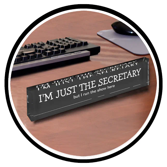 Funny Office Secretary Desk Plaque Desk Name Plate | Zazzle