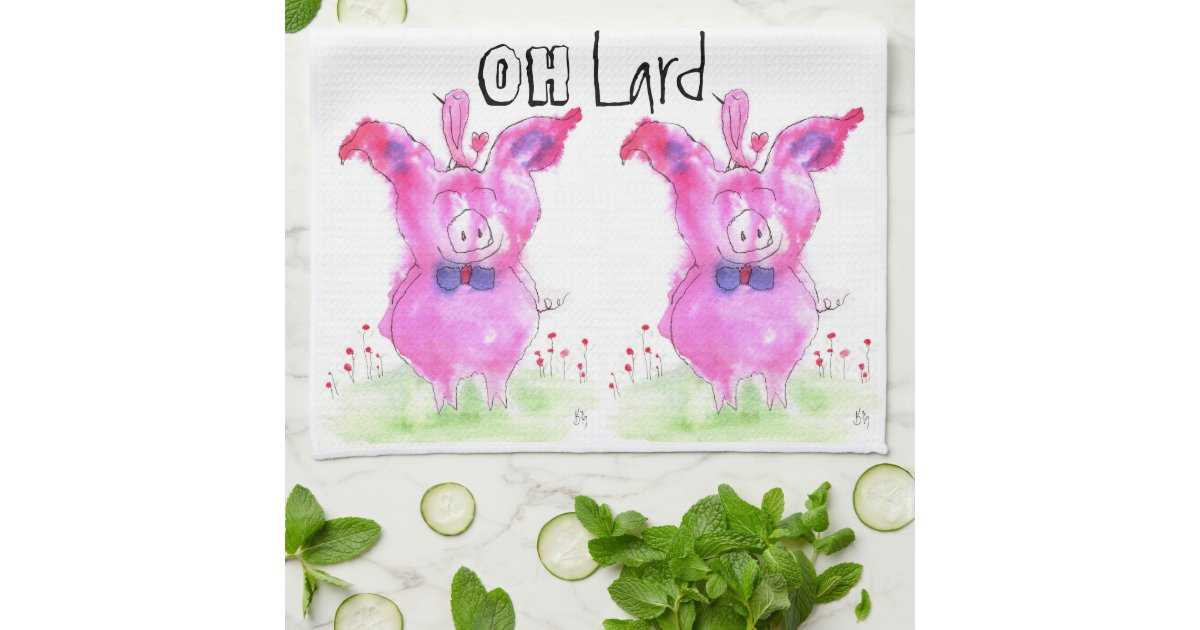 Funny Oh Lard Pink Pig Kitchen Towel | Zazzle