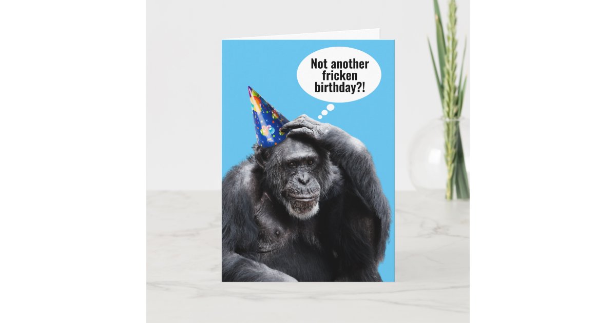 Funny Old Chimpanzee With Party Hat Birthday Card | Zazzle