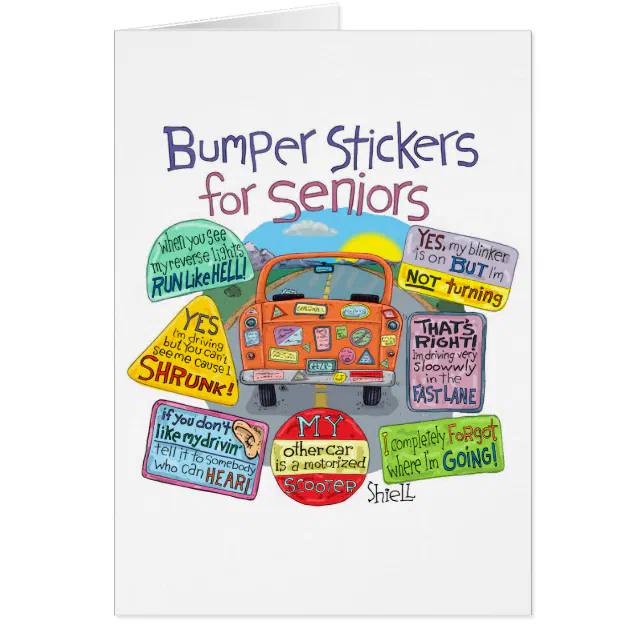 Funny Old Geezer Birthday Card - Bumper Stickers | Zazzle
