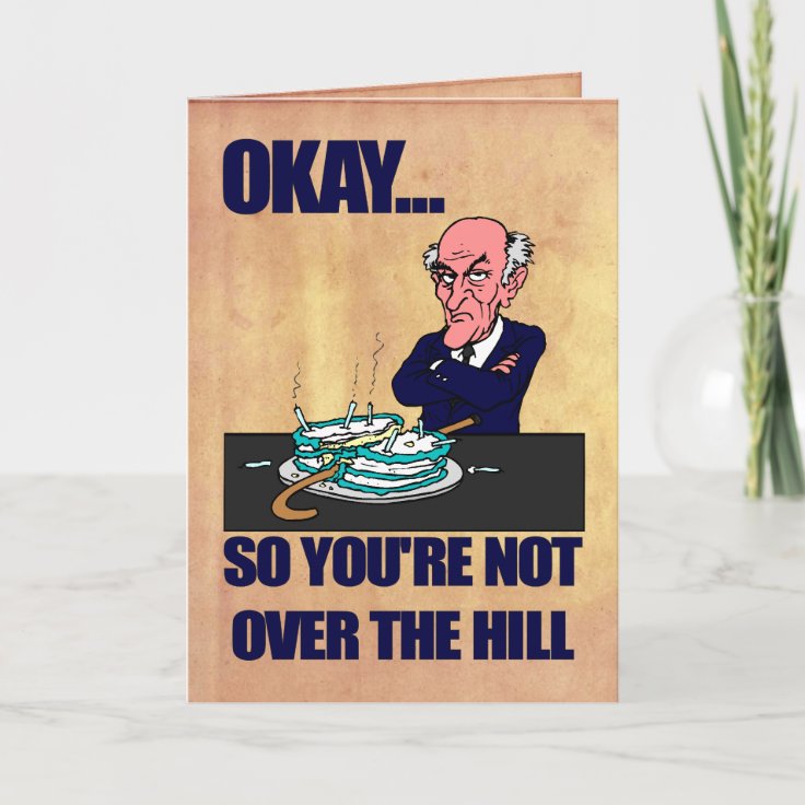 Funny Old Man Over the Hill | Happy Birthday Card | Zazzle