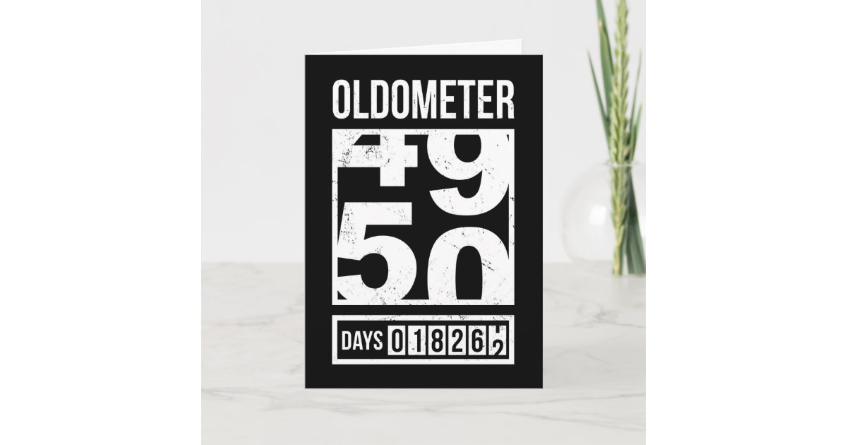 Funny Oldometer 50th Birthday Card, Sarcastic Card | Zazzle