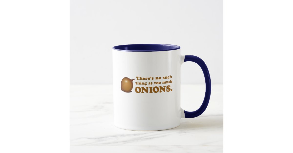 Funny Onions Mug | Zazzle