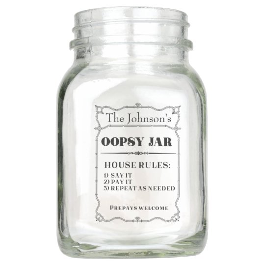 Funny Oopsy Jar | Zazzle.com