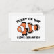 Funny Or Not I Love Clownfish Postcard | Zazzle