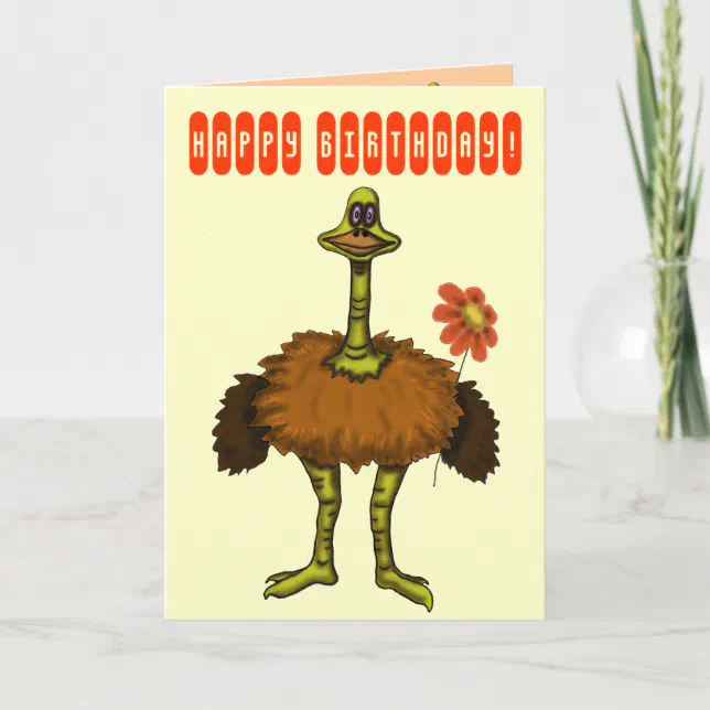 Funny ostrich happy birthday card | Zazzle