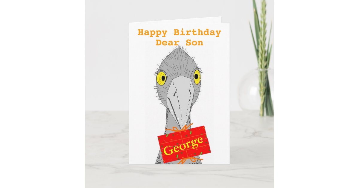 Funny Ostrich, Son, add name, Birthday Card | Zazzle