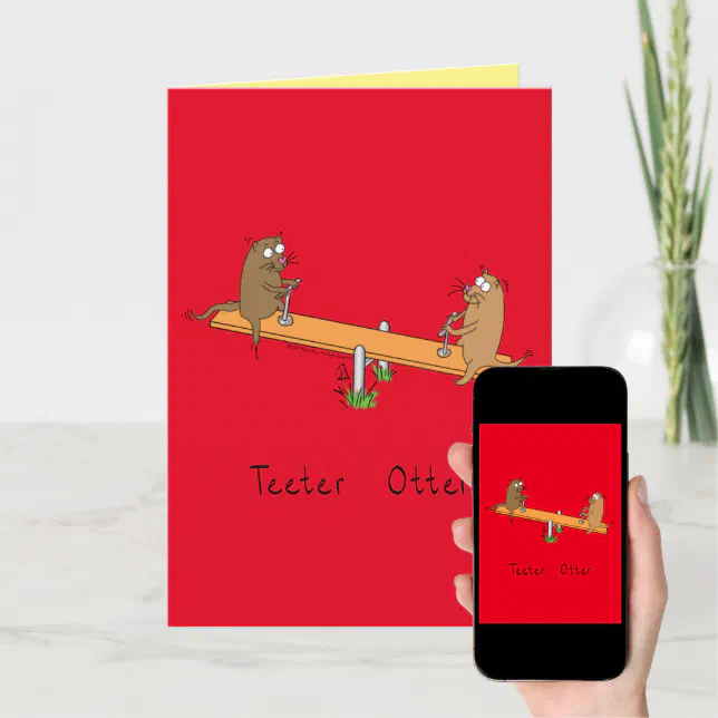 Funny Otter Teeter Totter Kids Card | Zazzle