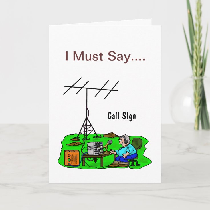 Funny Outdoor Ham Operator Birthday Card | Zazzle