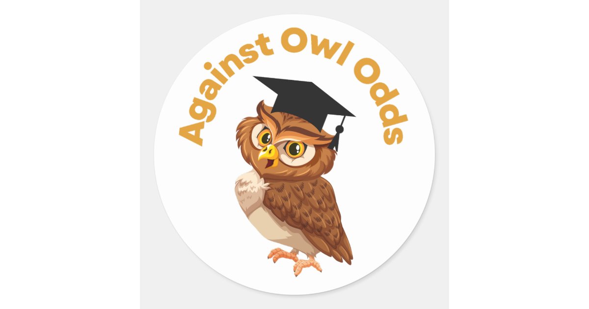 Funny Owl Graduation Sticker | Zazzle