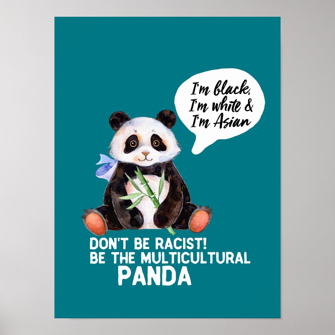 Funny Panda Against Racism Black White and Asian Poster | Zazzle
