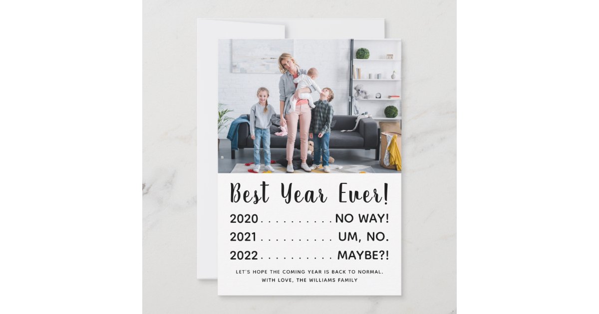 Funny Pandemic Best Year Ever Holiday Card | Zazzle