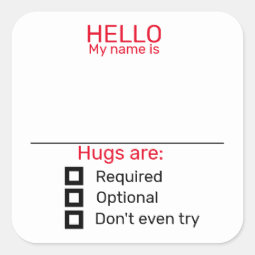 Funny Party Name Tag Badge Sticker Hugs | Zazzle