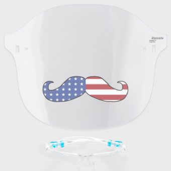 Funny Patriotic Mustache Face Shield | Zazzle