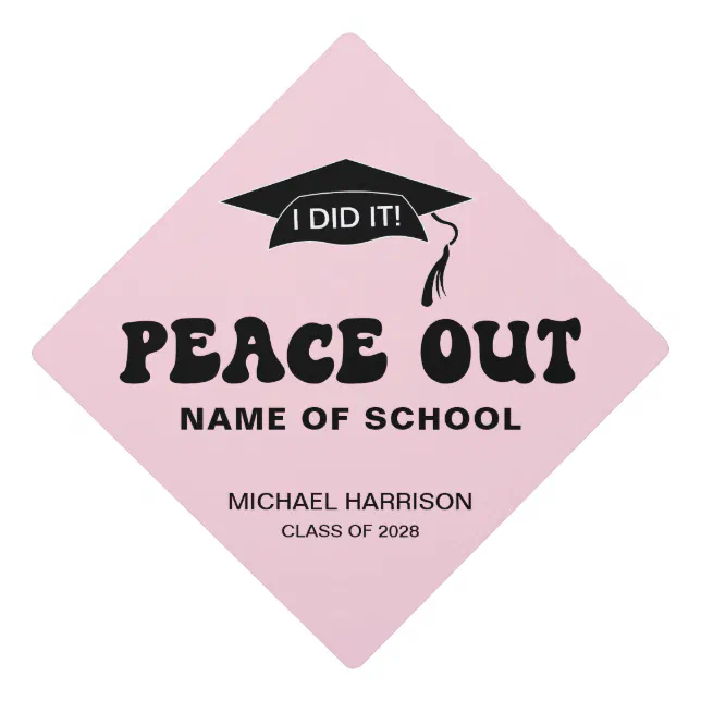 Funny Peace Out Pink Custom Graduation Cap Topper | Zazzle
