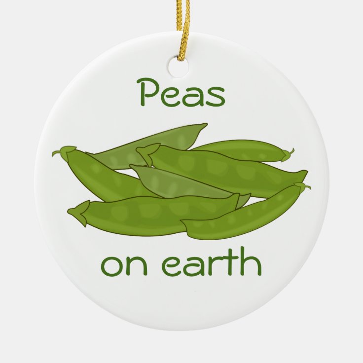 Funny Peas Christmas Ornament Peas on Earth Custom | Zazzle