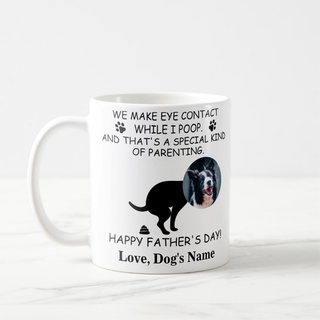 Funny Personalized Dog Dad, Dog Poop Father's day Coffee Mug | Zazzle
