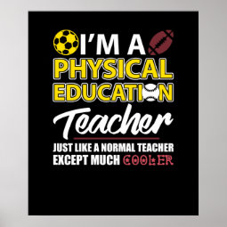 Funny Physical Education PE Teacher Appreciation D Poster | Zazzle