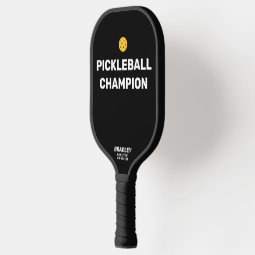 Funny Pickleball Champion Custom Text Name Pickleball Paddle | Zazzle