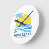 Funny Pickleball Gift Always Time For Pickleball Round Clock | Zazzle