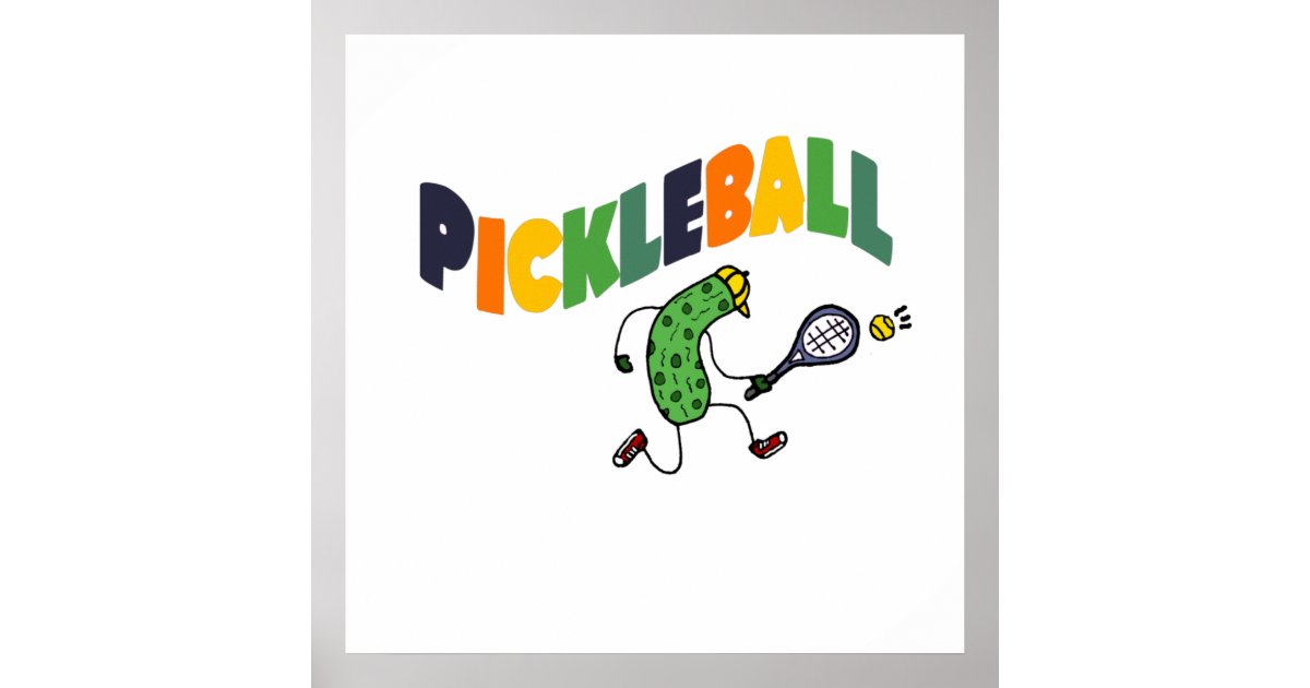 Funny Pickleball Pickle Playing Pickleball Poster | Zazzle