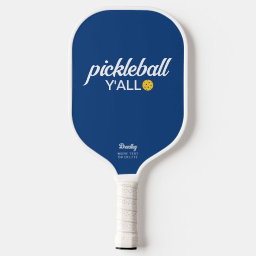 Funny Pickleball Y'all Custom Text Name Pickleball Paddle | Zazzle