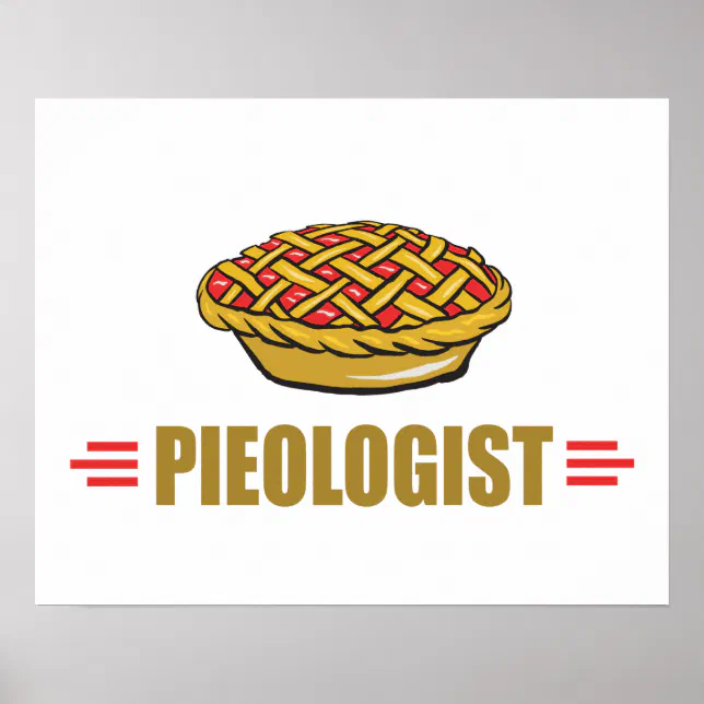 Funny Pie Poster | Zazzle