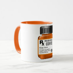 FUNNY Pill Bottle Label COFFEE Prescription Mug | Zazzle
